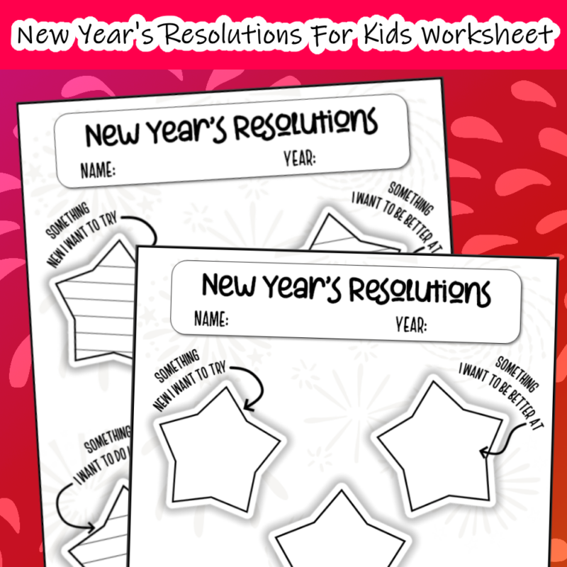 New Year's Resolution Worksheet For Kids - PK1Kids